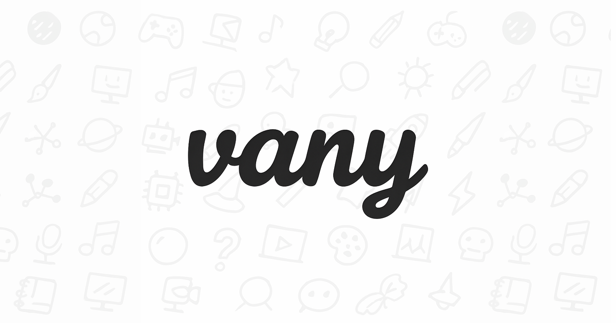 Vany - Videos on anything